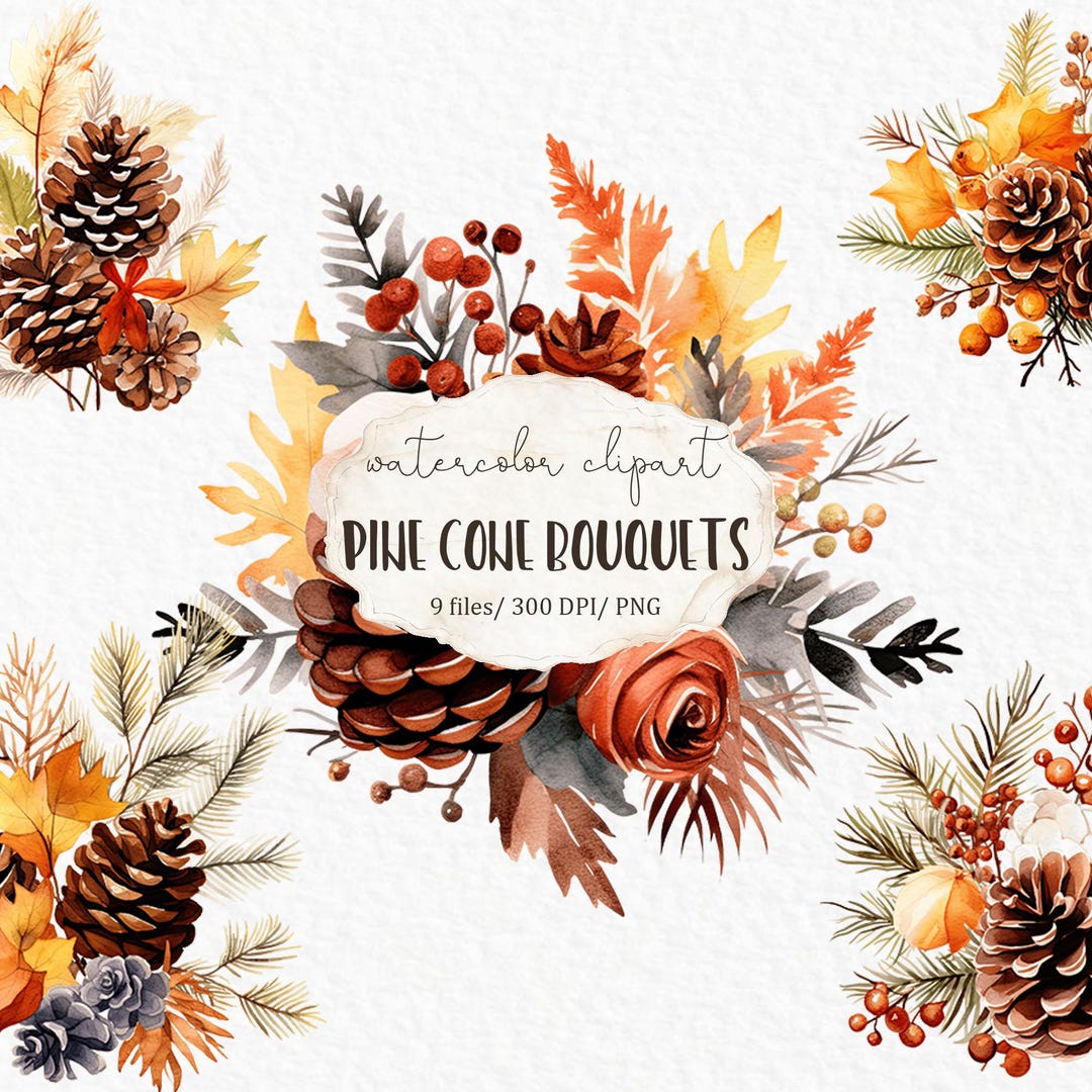 Pine Cone Bouquets Watercolor Clipart PNG - Fall Bouquet Autumn Flowers ...