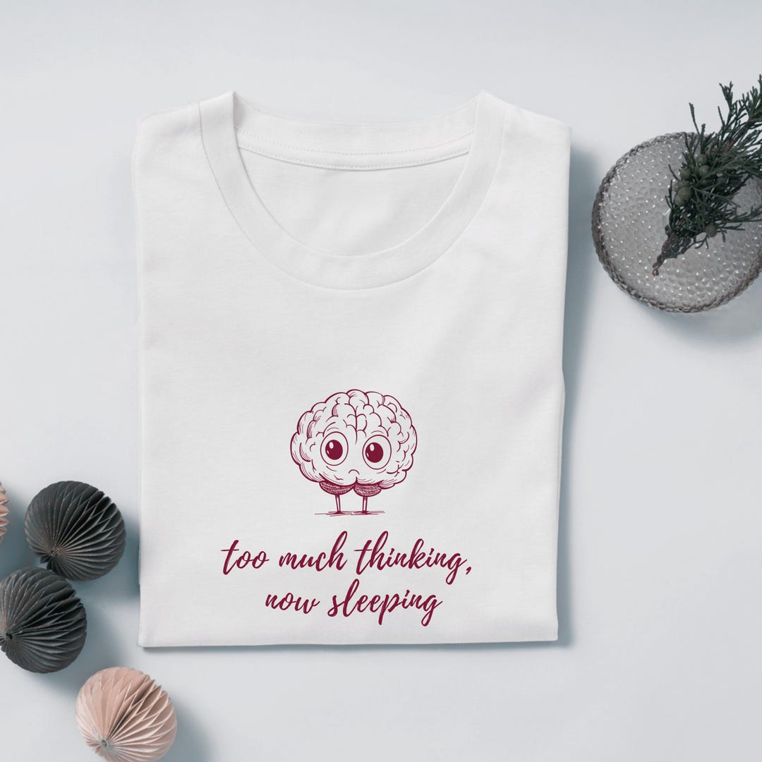 Funny Brain Overload Shirt, Overthinking Tshirt, Sleepy Brain Tee ...
