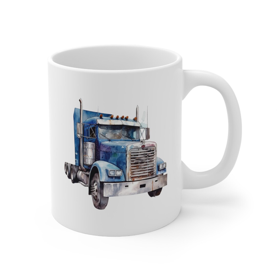 Mug Blue Truck Cab, American Trucking Life, Truck Loving, Ceramic ...