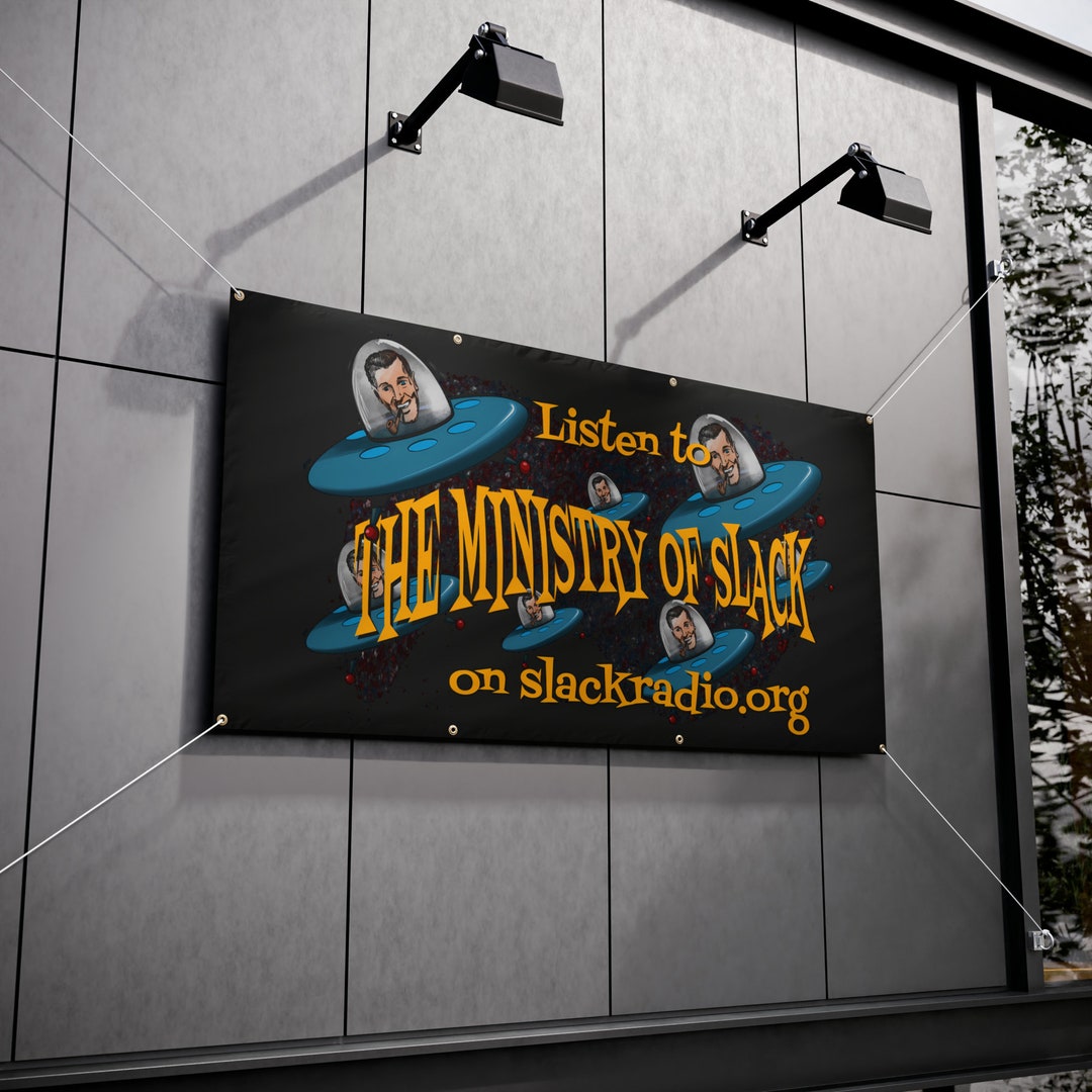 Ministry of Slack Vinyl Banners - Etsy