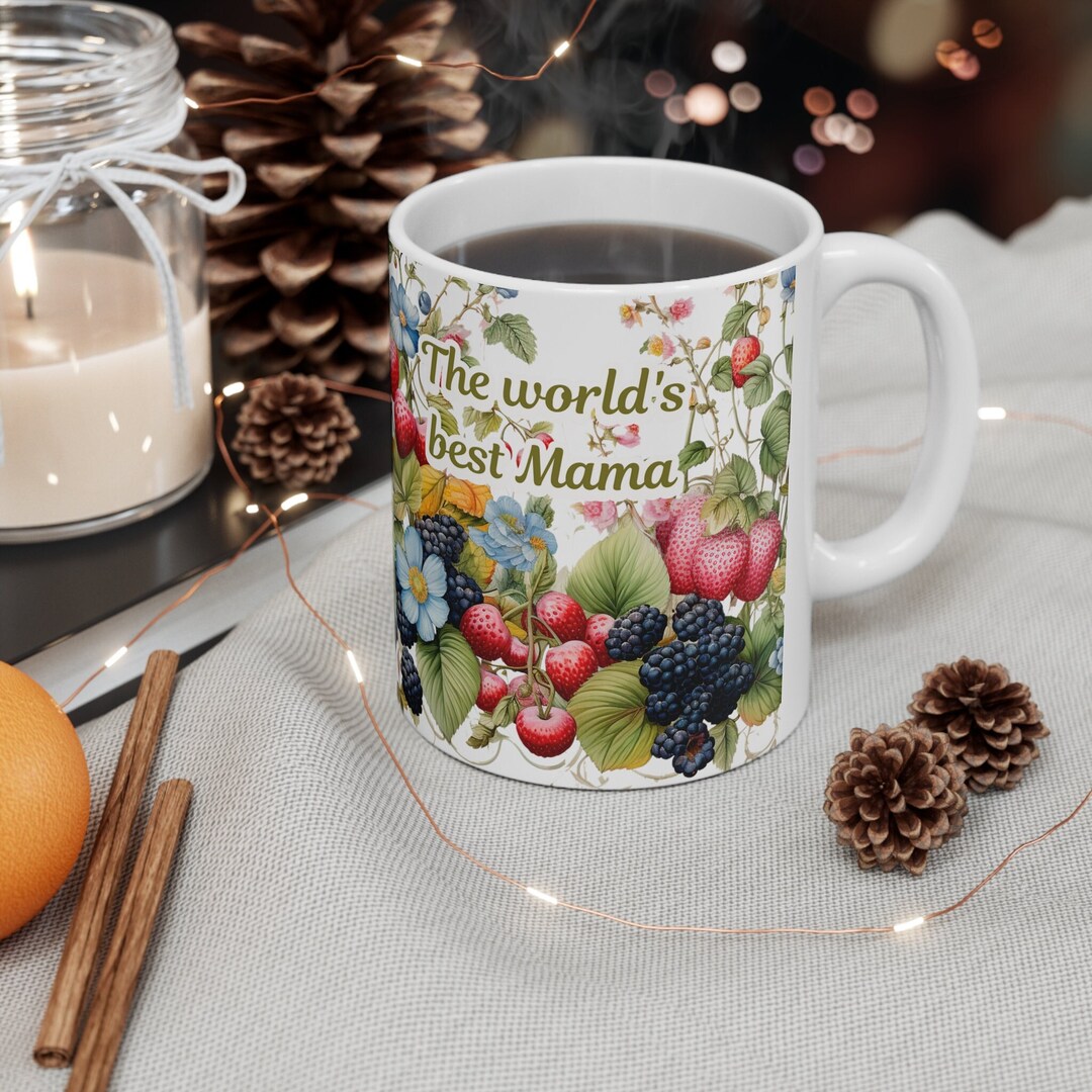 The World's Best Mama Mixed Berries Ceramic Mug 11oz. Berry Coffee Mug ...