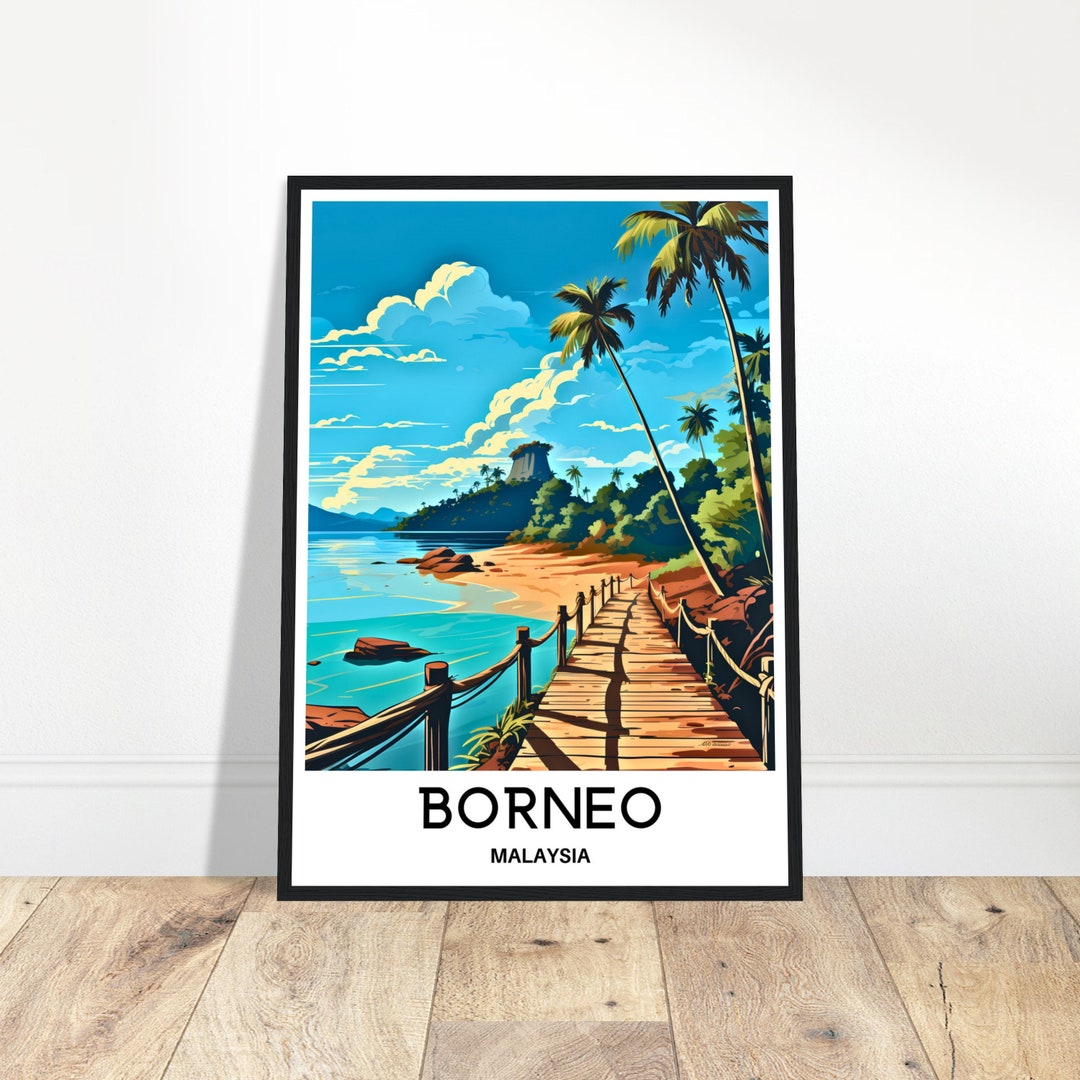 Borneo Travel Print Borneo Island Poster Malaysian Art Print Malaysia ...