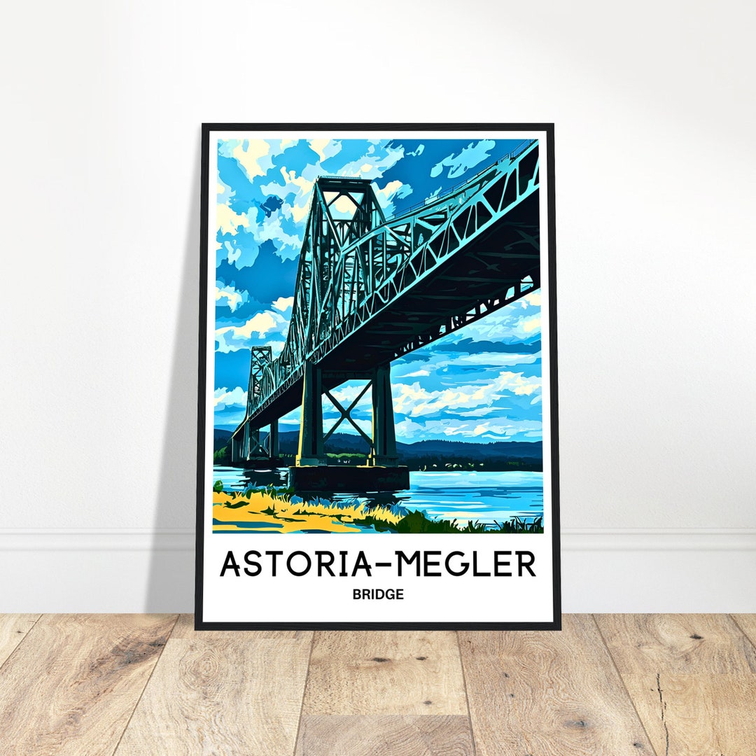 Astoria Megler Bridge Travel Print Astoria Megler Bridge Poster ...