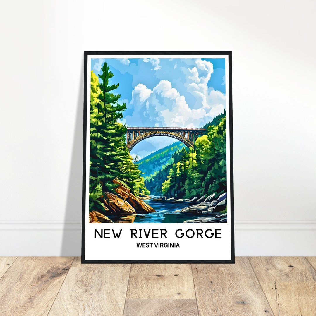 New River Gorge National Park Travel Print New River Gorge Bridge ...