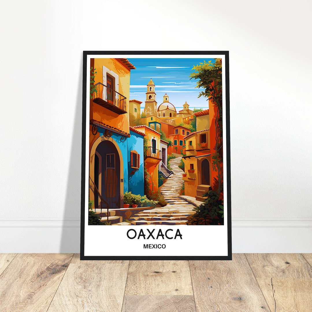 Oaxaca Travel Poster Oaxaca Travel Print Oaxaca Mexico Print Oaxaca ...