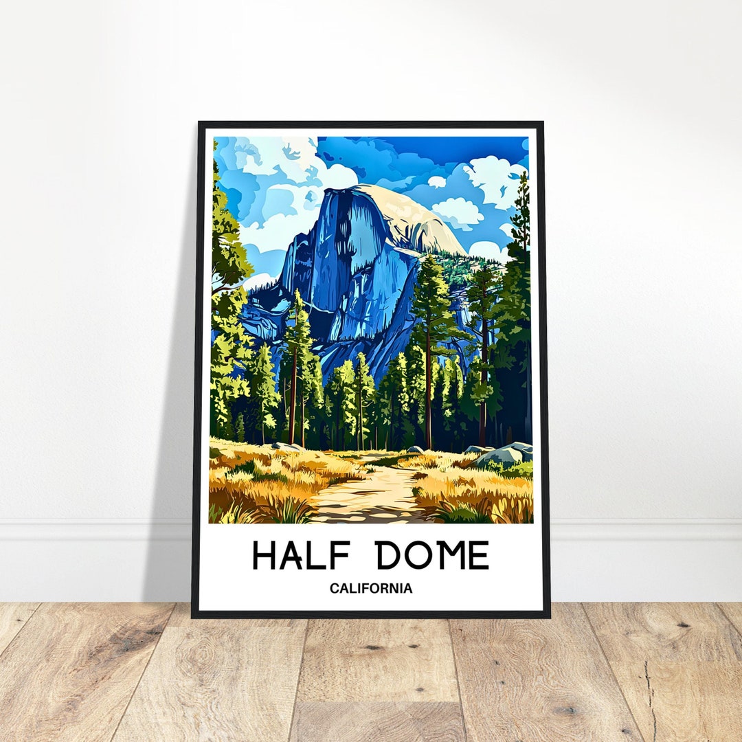 Half Dome Travel Print Half Dome Poster American Art Print California ...