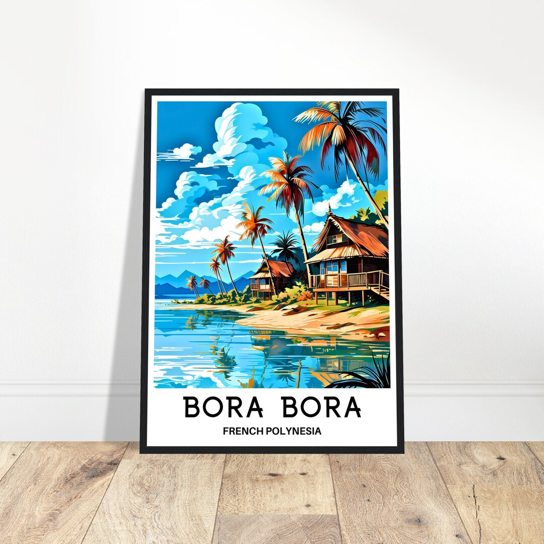 Bora Bora Travel Print Bora Bora Poster French Polynesia Art Print Bora ...