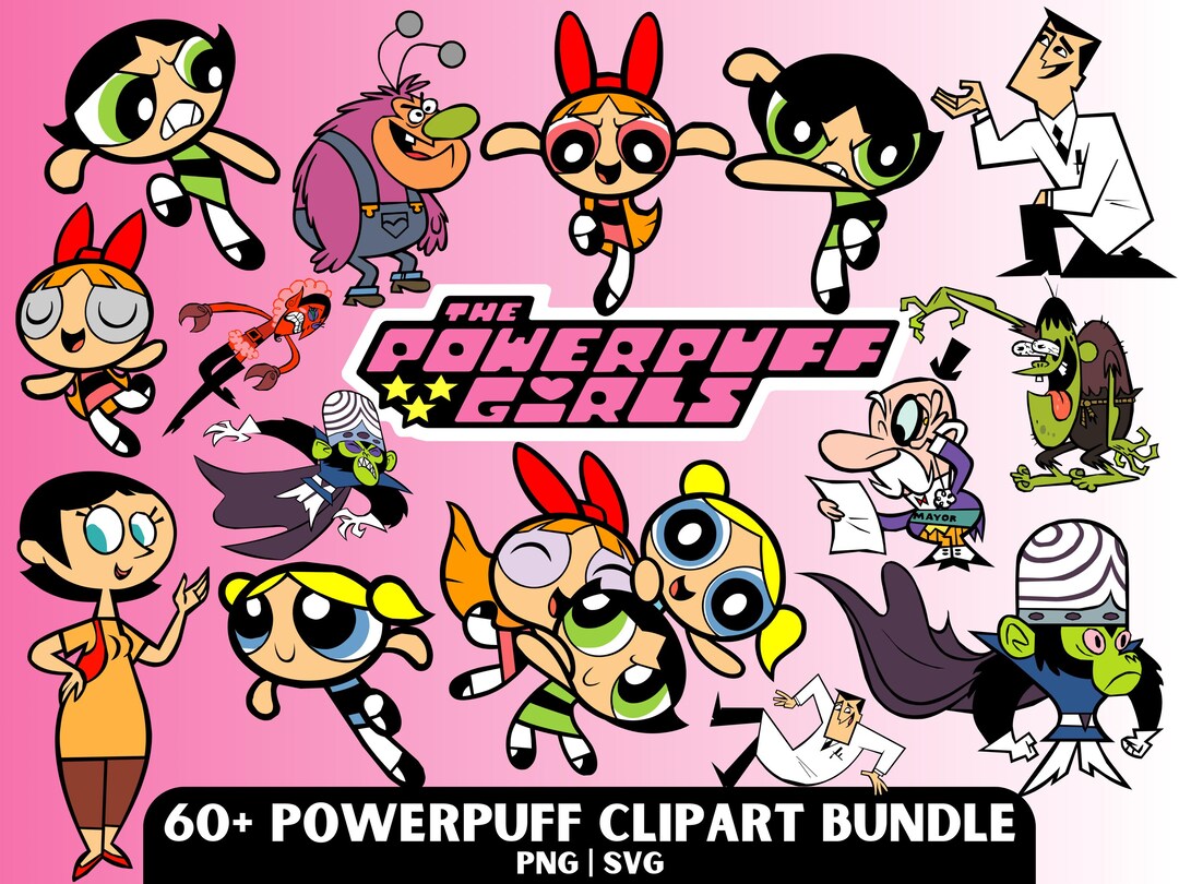 Powerpuff Girls Design Bundle: 60 PNG & SVG Files (digital Download - Etsy