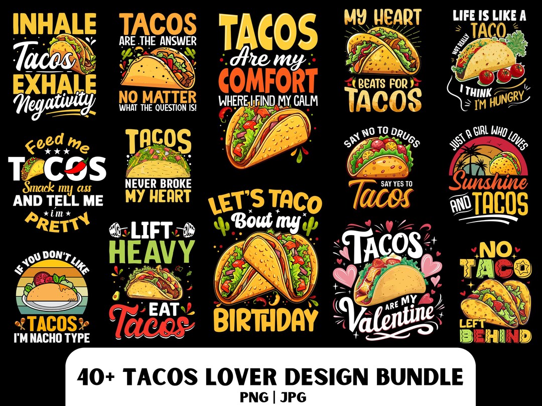 Tacos PNG Bundle: 50 T-shirt Designs (digital Download) - Etsy