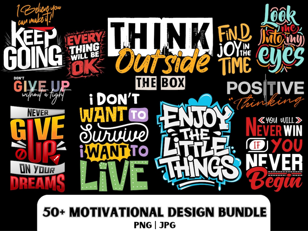 50 Motivational PNG Designs: Positive T-shirt & Sticker Graphics ...