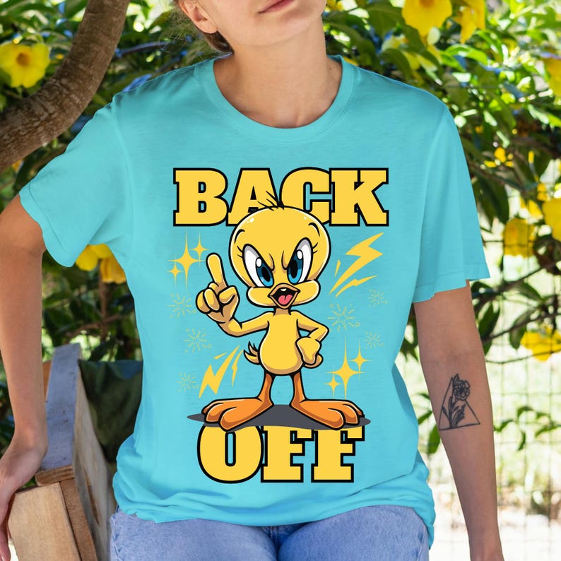 Tweety Bird Back Off: Looney Tunes Shirt Design PNG & JPG File (digital ...