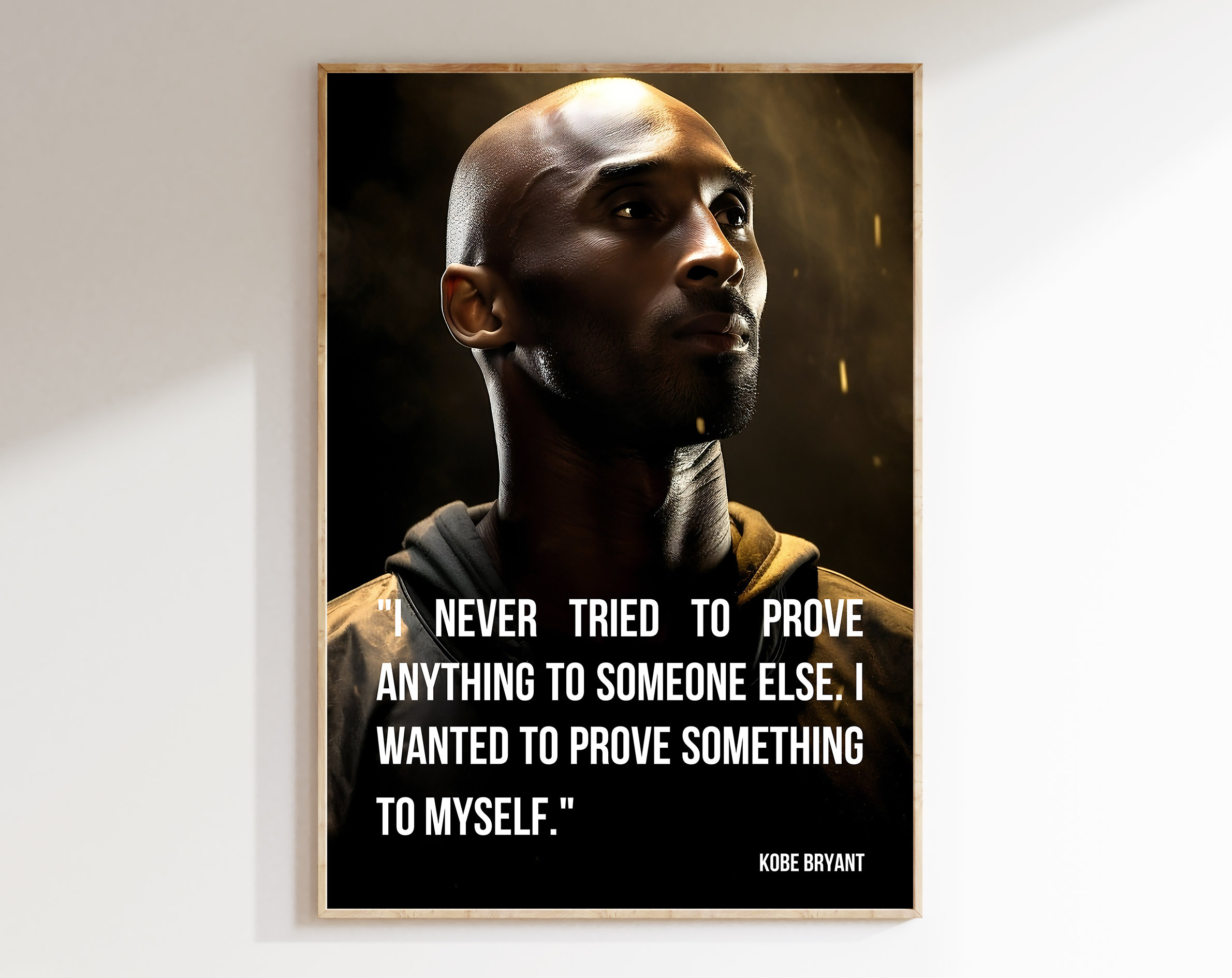 Kobe Bryant Inspirational Quote "prove to Yourself", Motivational Quote ...