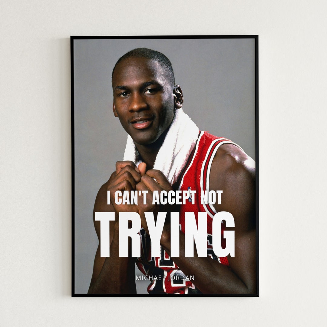 Michael Jordan Quote Poster Sports Motivation Wall Art Chicago - Etsy