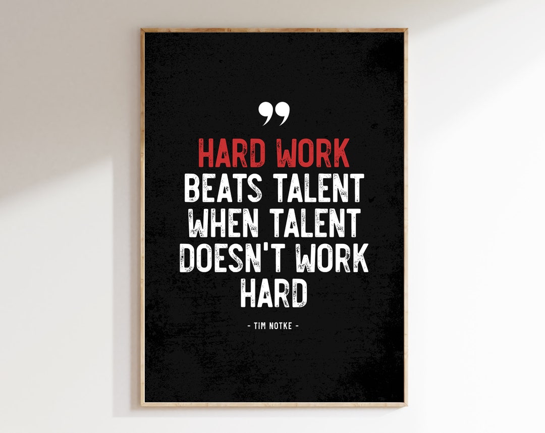 Motivational Quote Poster | Hard Work and Talent | High-resolution ...
