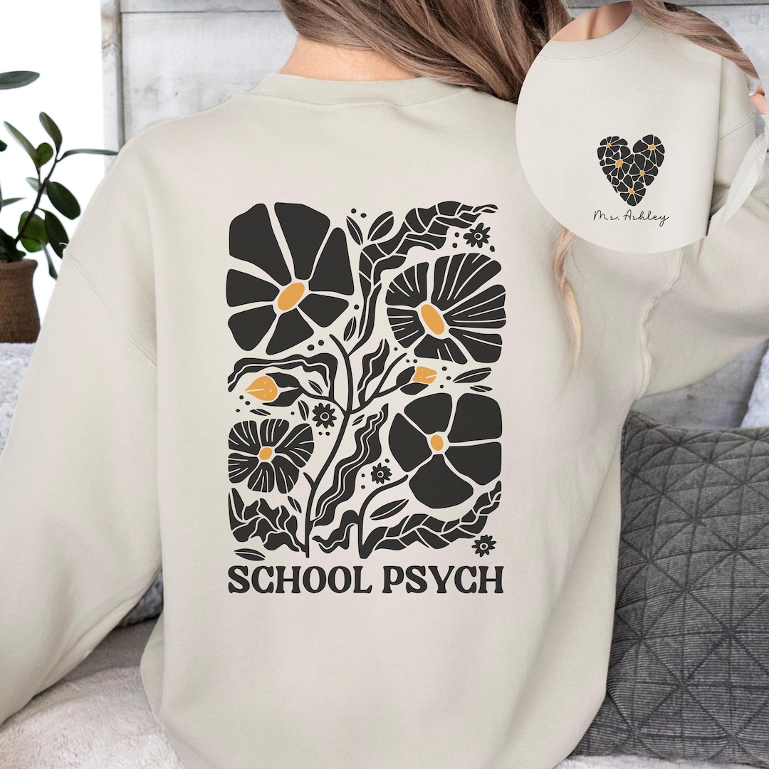Personalized School Psychologist Sweatshirt, Name Personalized ...