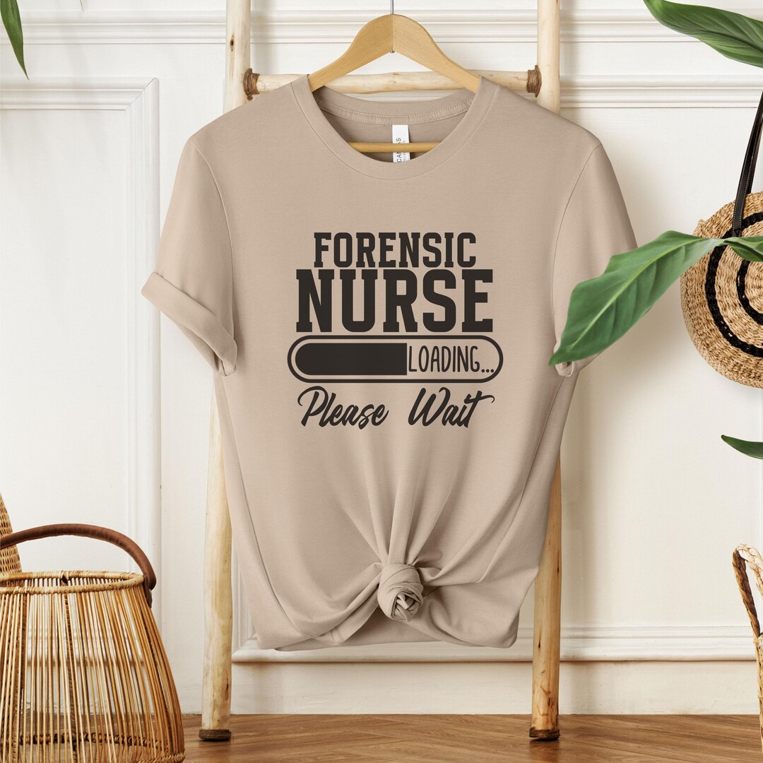 Forensic Nurse Shirt, Graduation Gift for Forensic Nurse, Forensic ...