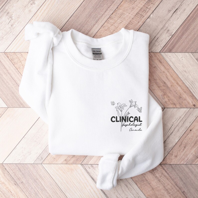 Personalized Clinical Psychologist Sweatshirt, Custom Name Psychologist ...