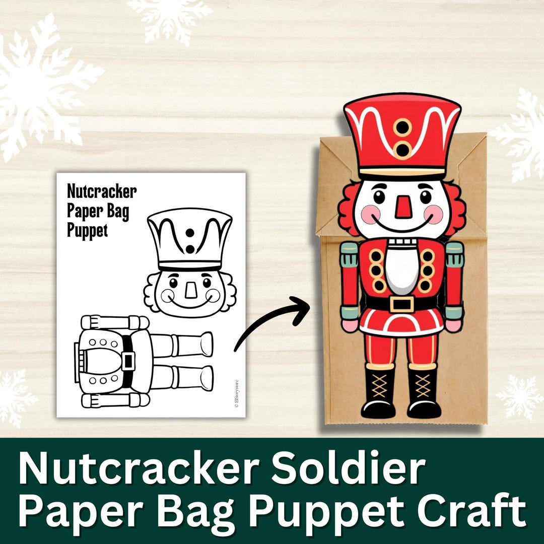 Nutcracker Paper Bag Puppet Craft for Kids, Fun Valentine First ...