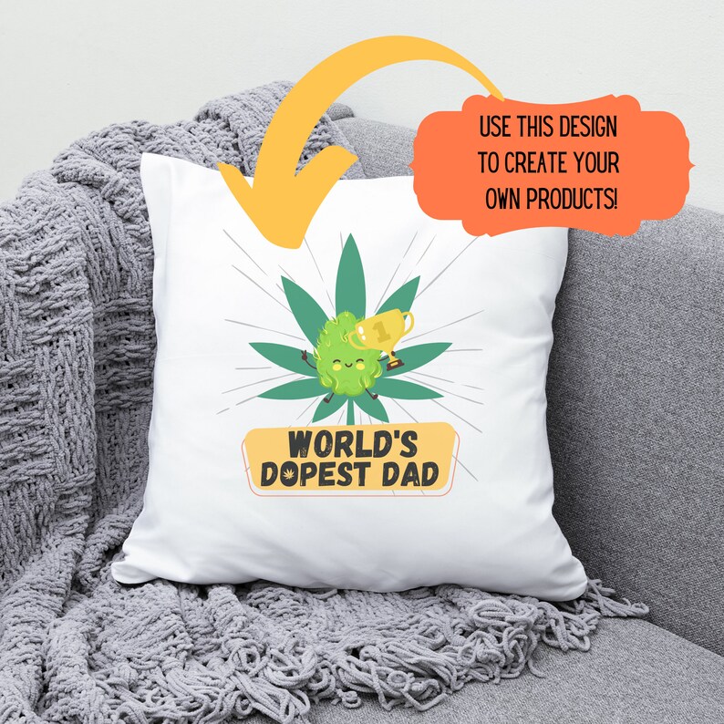 World's Dopest Dad SVG, Cannabis SVG, Cute Weed Png, Dads Who Smoke ...