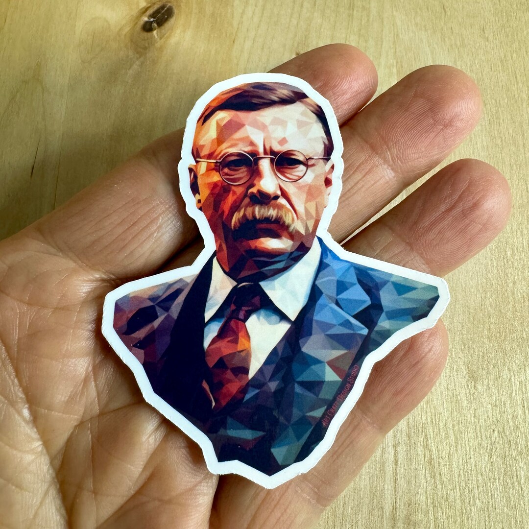 3 Inch Teddy Roosevelt Sticker, Second Amendment, Rough Rider, 26th ...