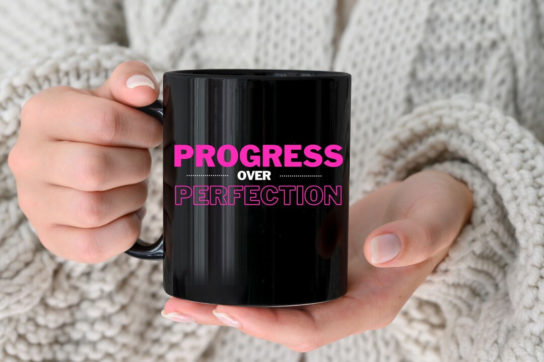 Progress Over Perfection Mug Inspiration Coffee Cup Black Ceramic Gift ...
