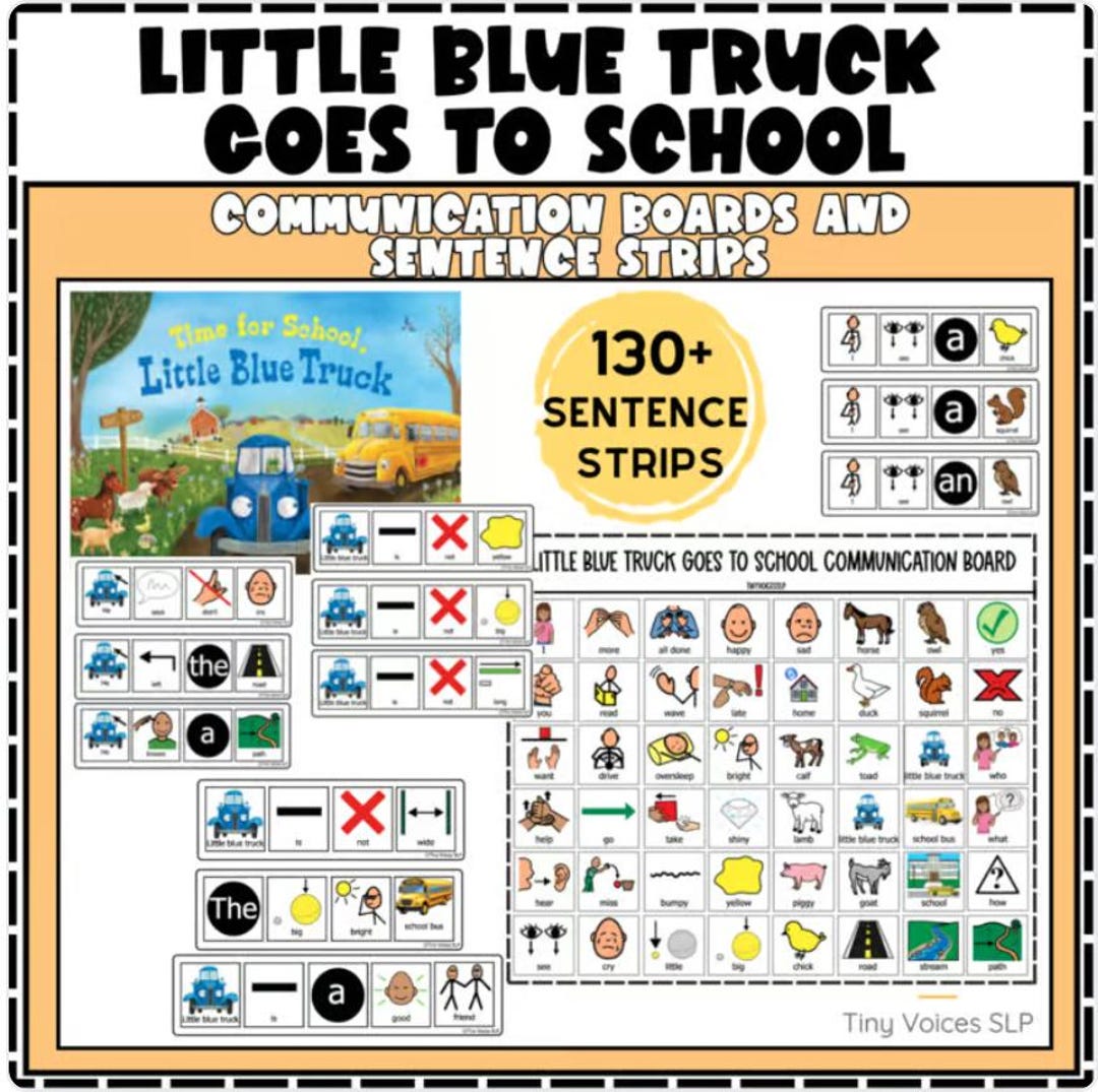 Time for School, Little Blue Truck- Adapted AAC Board and Sentence ...