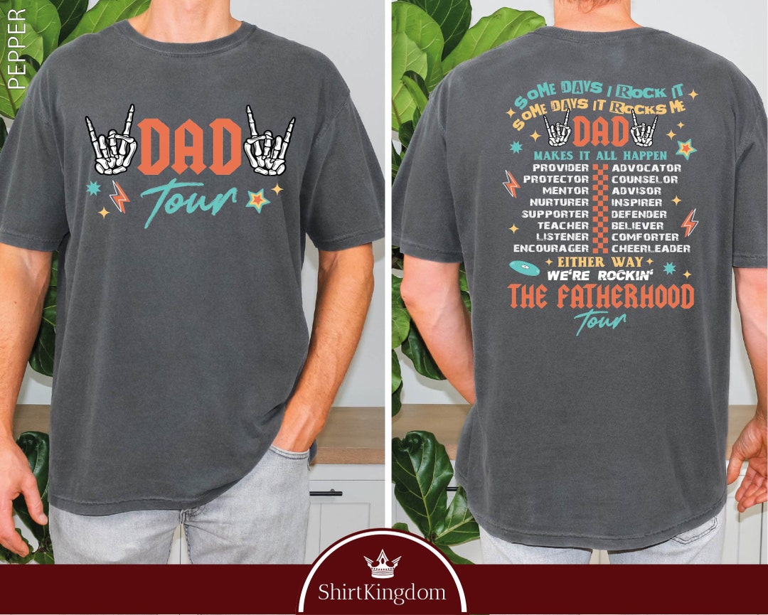 Dad Tour Shirt, Fatherhood Shirt, Father's Day Gift, Gift for Father ...