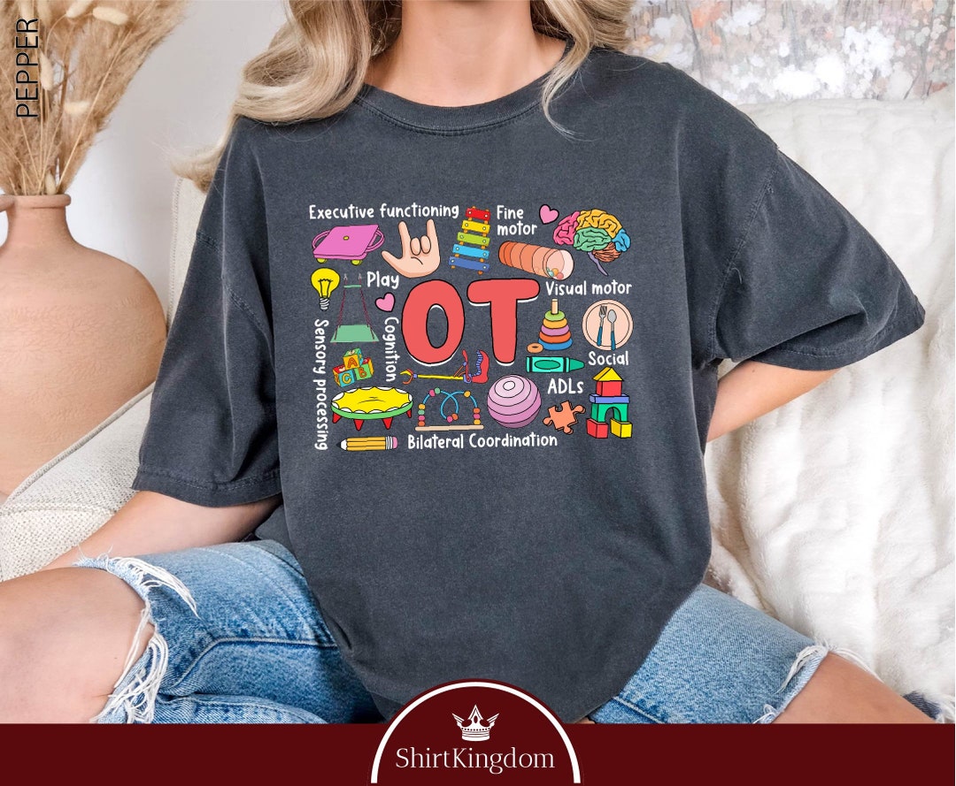 OT Shirt, Comfort Colors Shirt, Occupational Therapy Shirt, COTA Shirt ...