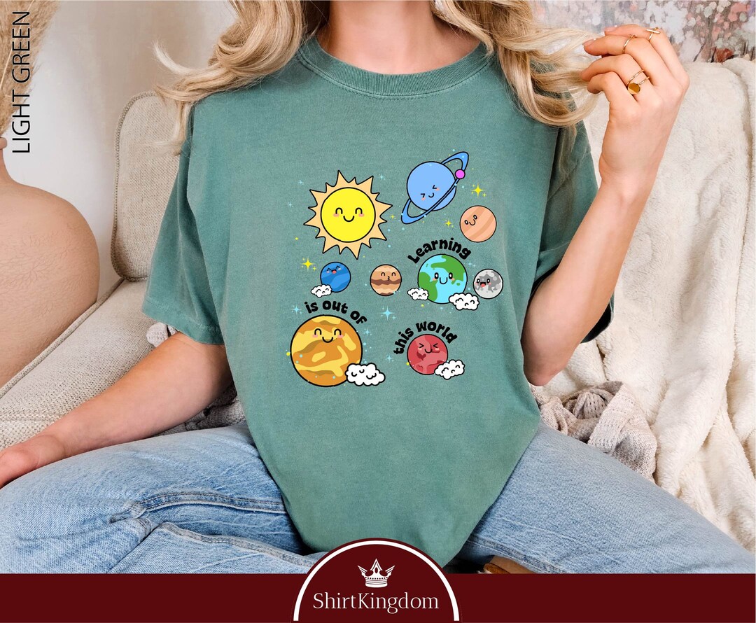 Solar System Shirt for Teacher, Learning is Out of This World, Outer ...