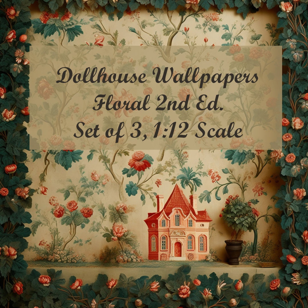 Floral Dollhouse Wallpapers 2nd Ed. Set of 3 Designs 1:12 - Etsy