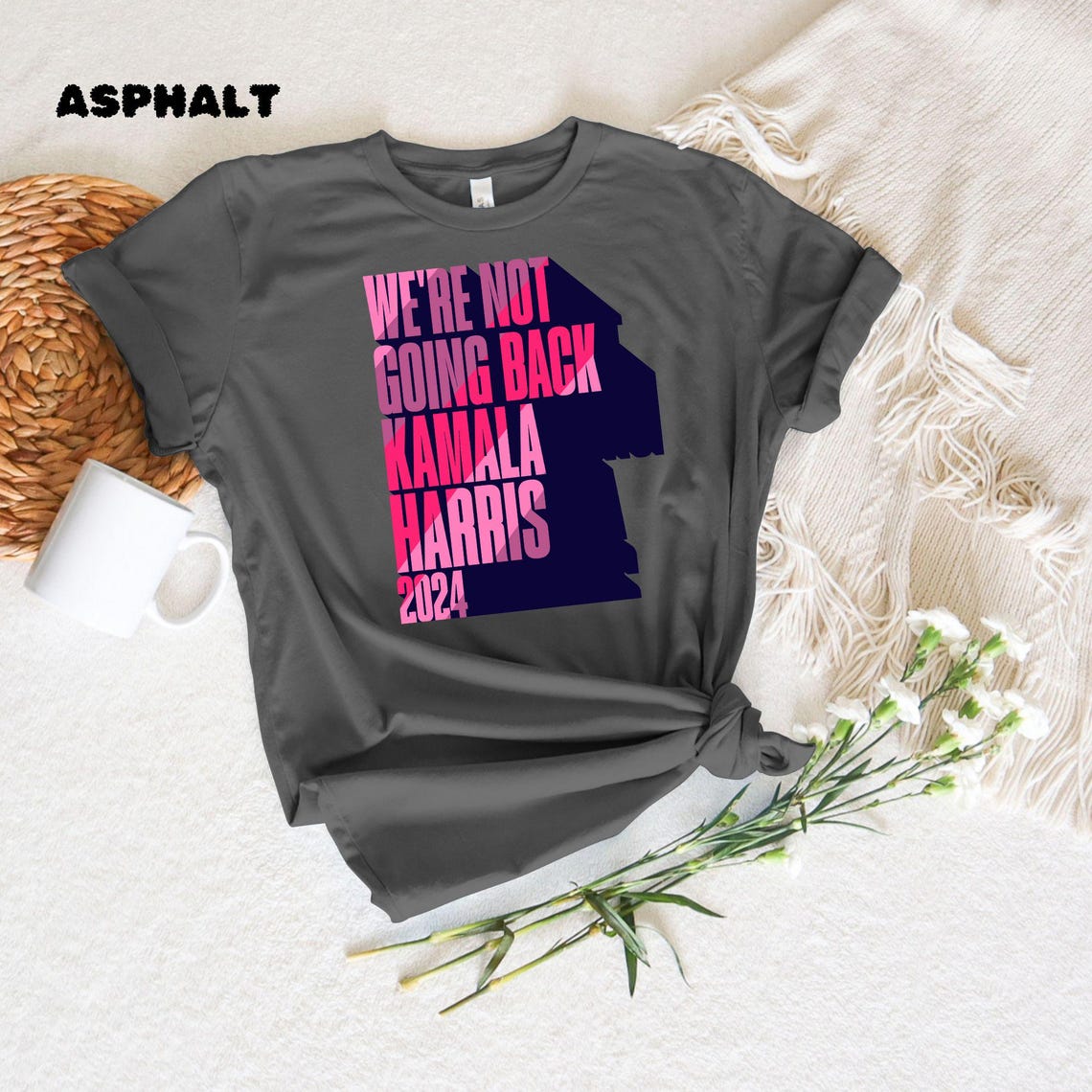 We're Not Going Back Madame President Kamala Harris 2024, Anti Trump ...