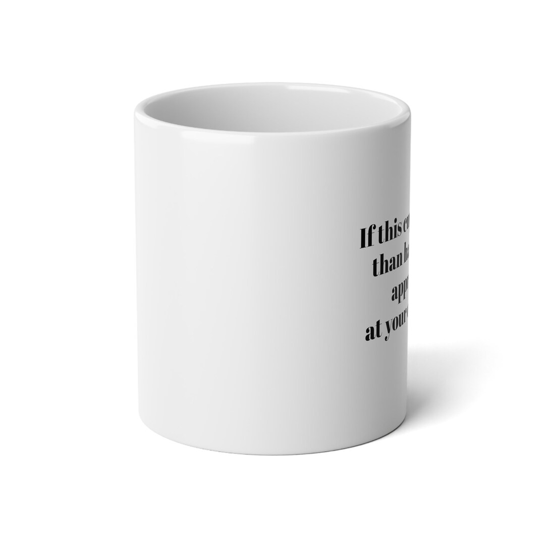 Danger Approach at Your Own Risk Jumbo Mug, 20oz - Etsy Australia