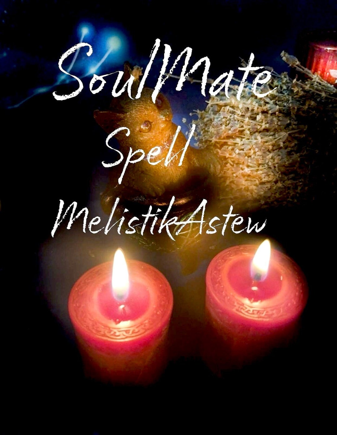 Soulmate Spell, Find Your Soulmate, Twin Flame, Powerful Soulmate Spell ...