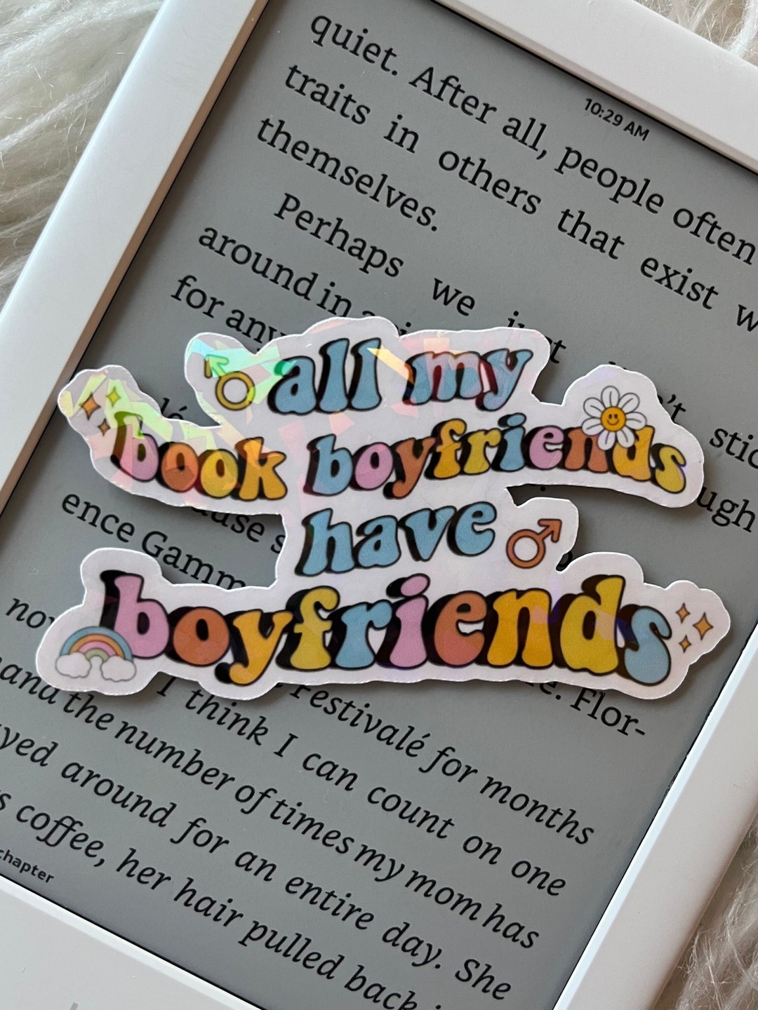 All My Book Boyfriends Have Boyfriends• MM Romance• Holographic Sticker ...
