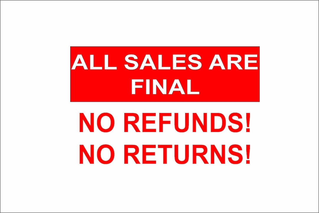 All Sales Are Final Sign- Aluminum - 12" X 8" - Etsy
