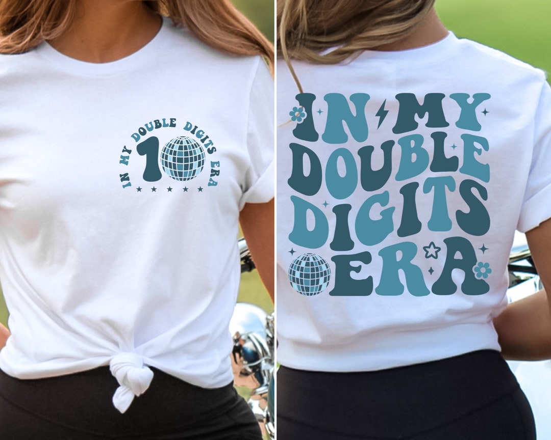 In My Double Digits Era Shirt, Birthday Girl Tee, 10 Years Old Birthday ...