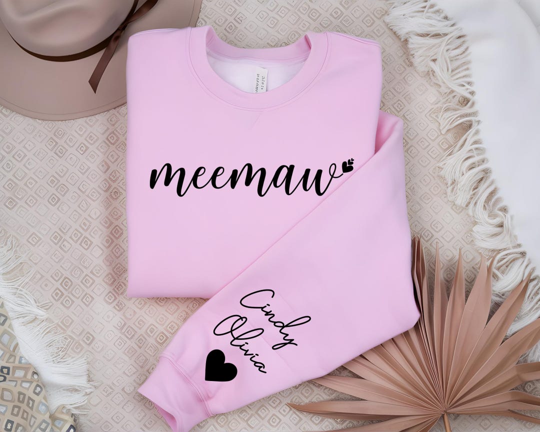 Personalized Meemaw Sweatshirt: Kids Names on Sleeve, Grandma Gift ...