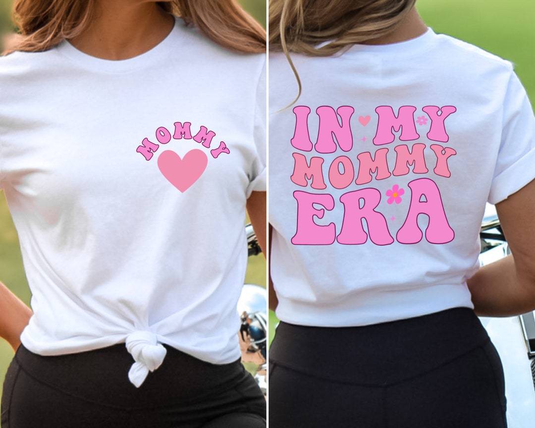 In My Mommy Era Shirt, Mommy Era Shirt, Gift for Moms, Best Mom Shirt ...