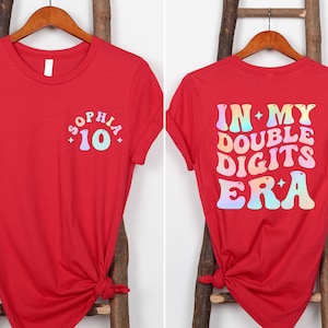 Personalized in My Double Digits Era Shirt, Birthday Girl Tee, 10 Years ...