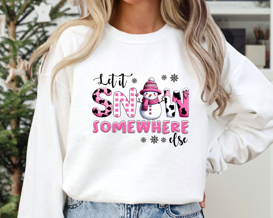 Let It Snow Sweatshirt, Christmas Shirt, Let is Snow Hoodie, Winter ...