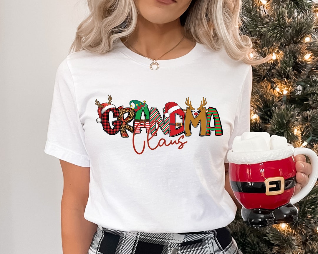 Grandma Claus Shirt, Grandma Claus Shirt, Grammy Claus T-shirt ...