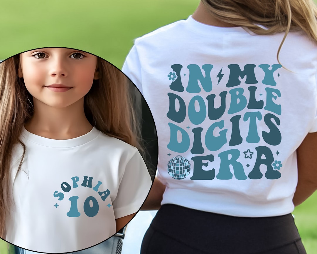Personalized in My Double Digits Era Shirt, Birthday Girl Tee, 10 Years ...