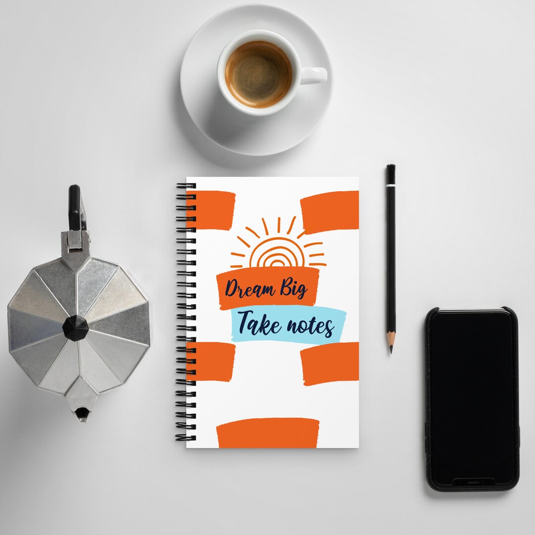 Spiral Notebook - Dream Big, Take Notes - Etsy