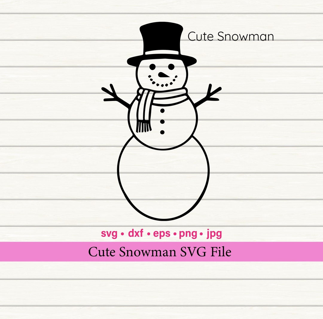 Snowman SVG, Cute Snowman SVG, Christmas SVG, Snowman Clip Art ...