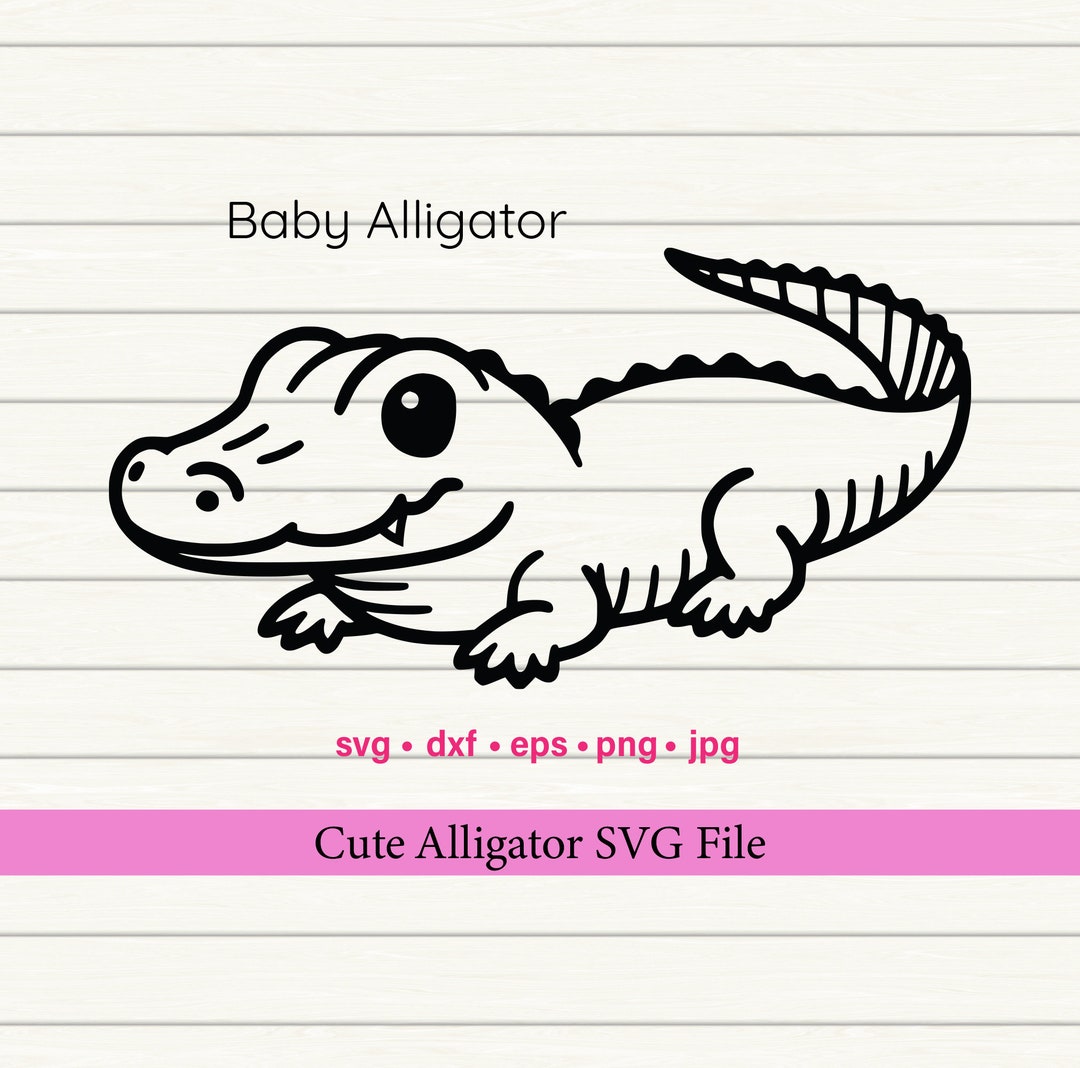 Alligator SVG, Cute Baby Alligator SVG, Digital Cutting File, Alligator ...