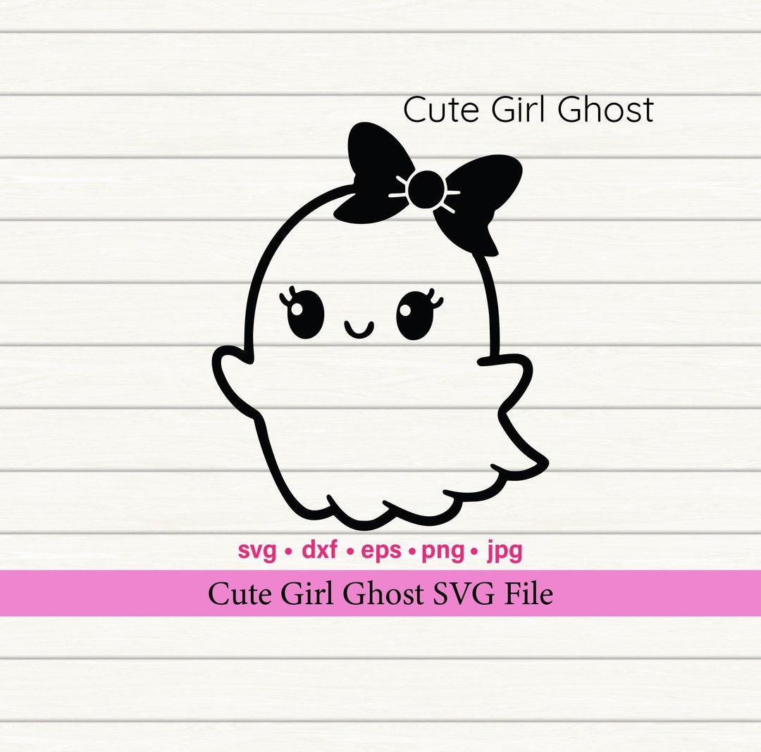 Girl Ghost SVG, Baby Ghost SVG, Girly Ghost SVG, Baby Halloween Svg ...