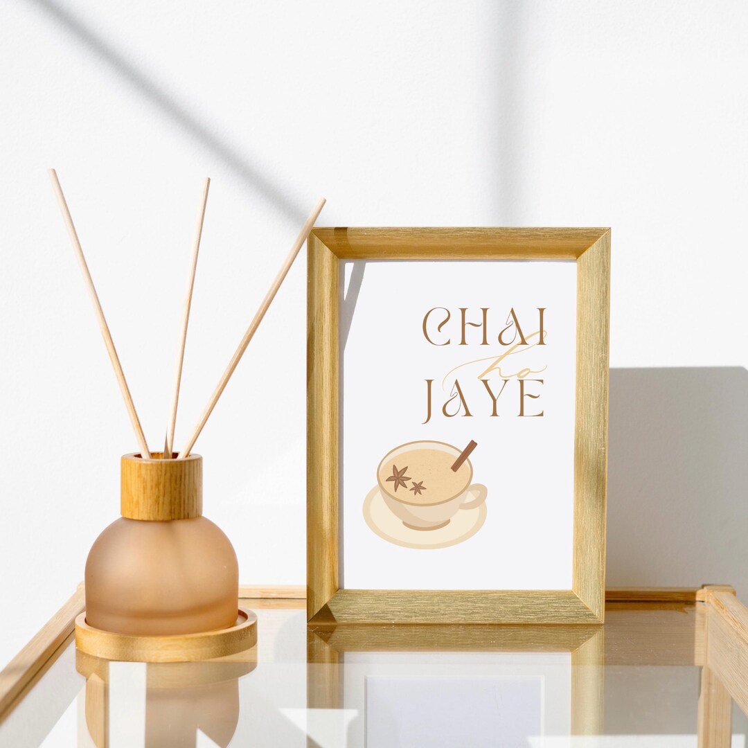 Chai Ho Jaye Printable Wall Art | Minimalist Indian Desi Wall Decor ...