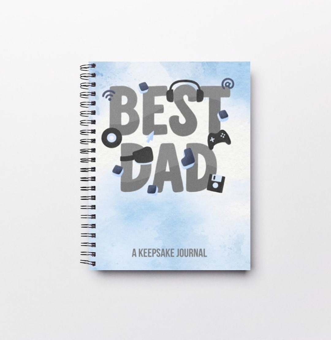 Best Dad Printable Father's Day Keepsake Journal Preserve Precious ...