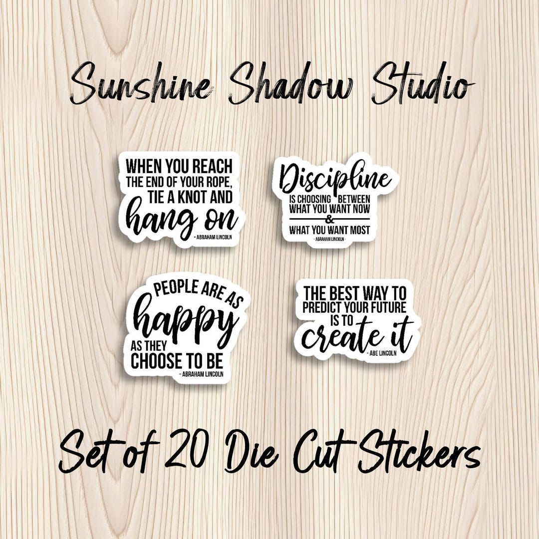 Abraham Lincoln Quote Die Cut Stickers Mixed Set of 20 - Etsy