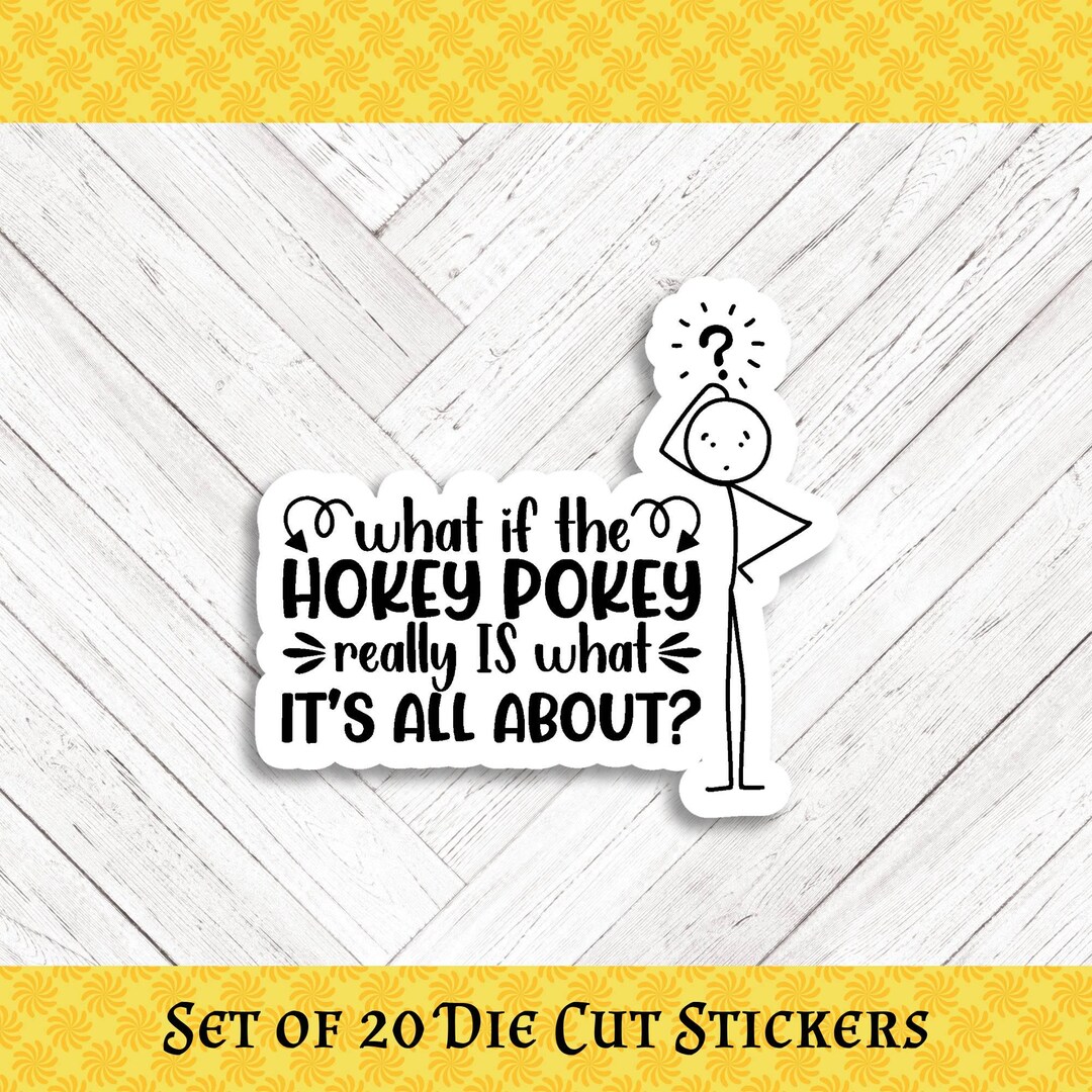 Hokey Pokey Die Cut Stickers (1 Design - Set of 20) - Etsy